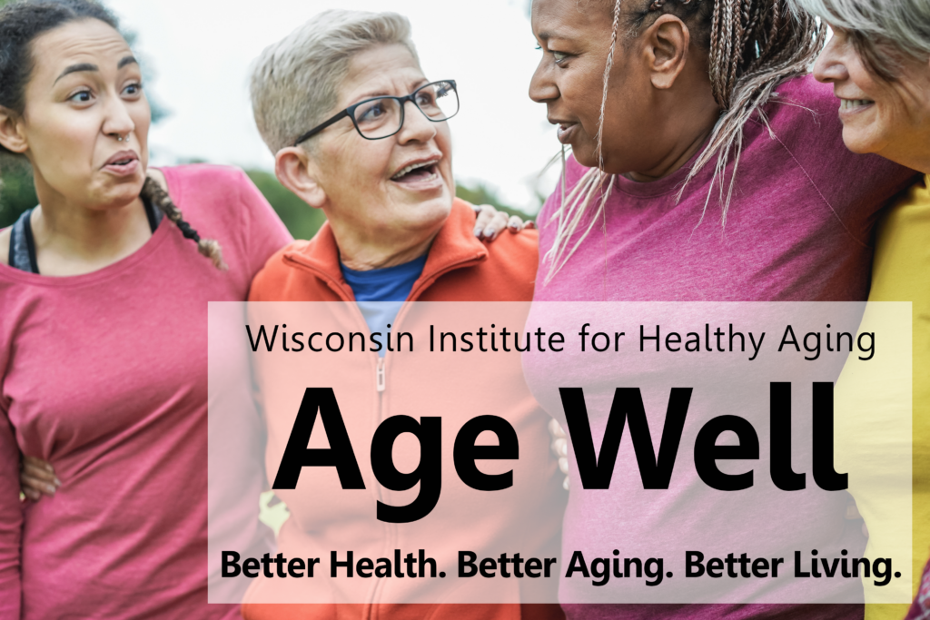 Home - Wisconsin Institute for Healthy Aging (WIHA)